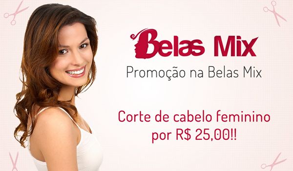 Belax Mix tem promoção para corte feminino | Itu.com.br