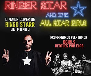 Turnê de Ringer Star e BGirls pelo Brasil terá show em Itu | Itu.com.br